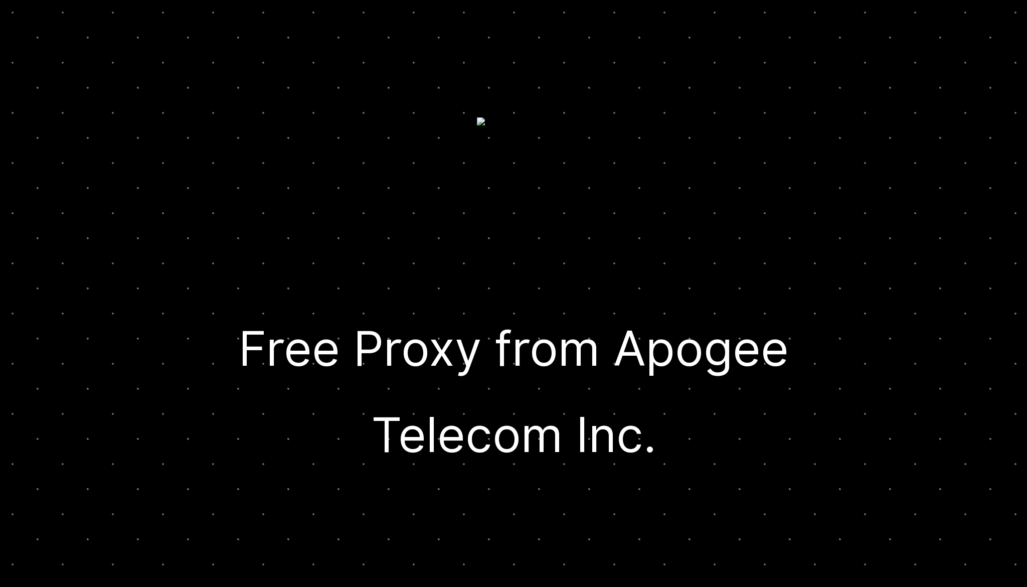 Free Proxy from Apogee Telecom Inc. — ditatompel.com