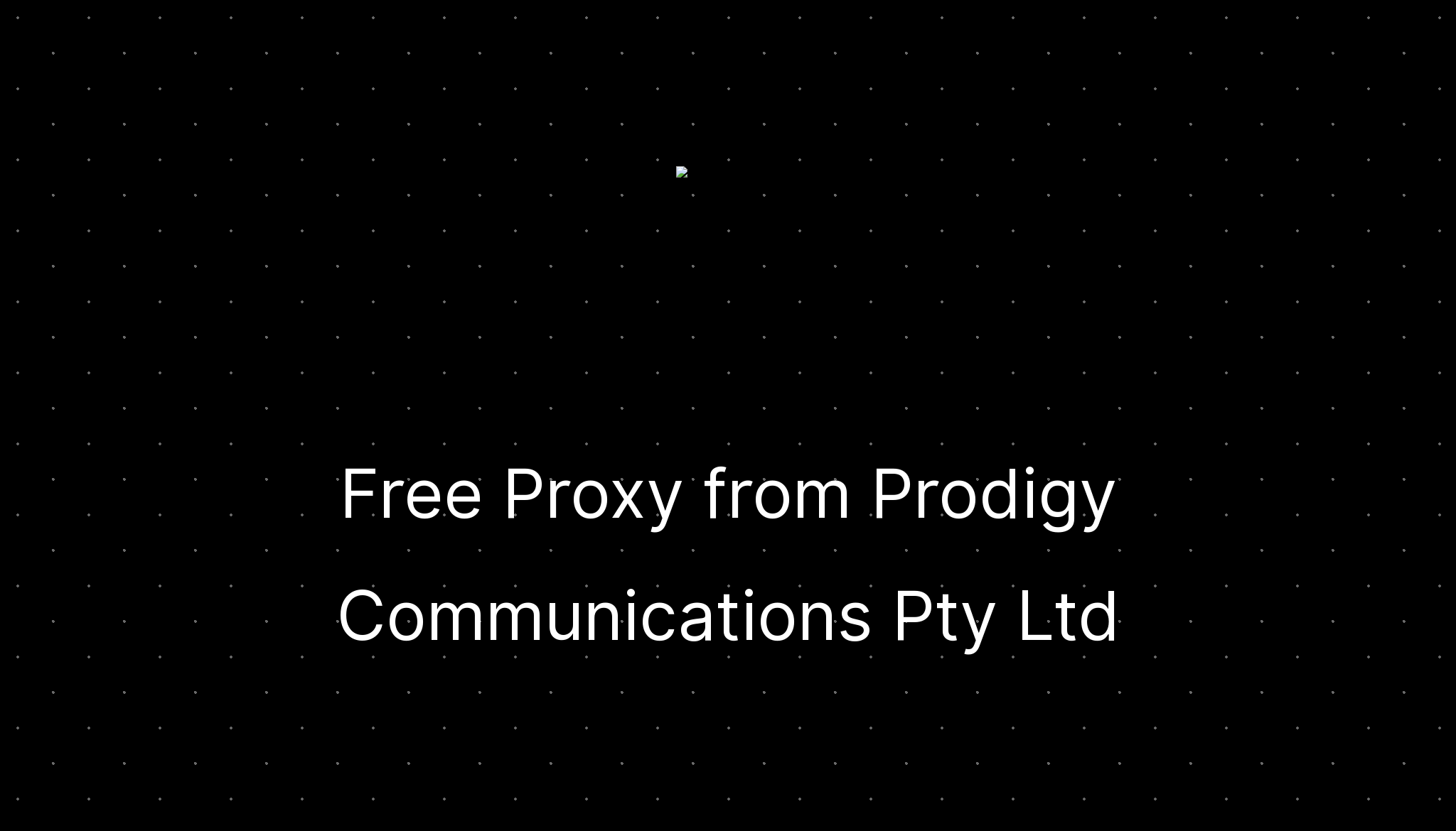 Free Proxy from Prodigy Communications Pty Ltd — ditatompel.com