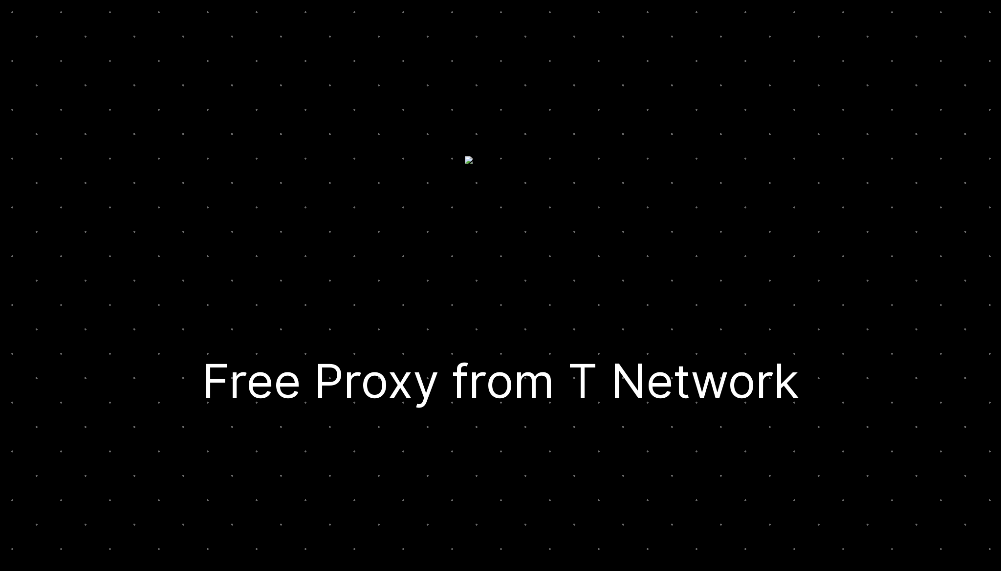 Free Proxy from T Network — ditatompel.com